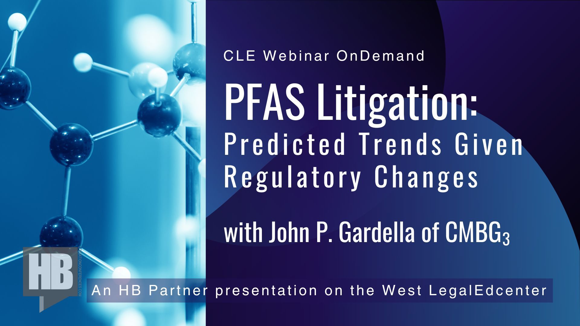 John Gardella Featured By HB Litigation On PFAS Litigation Trends ...